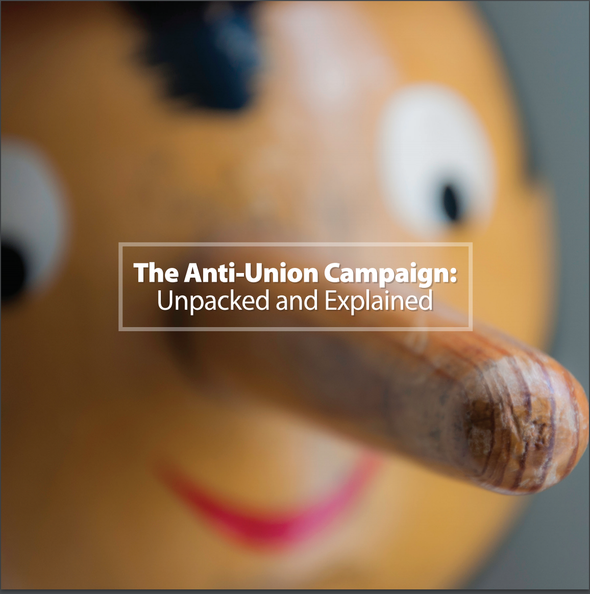 Anti-Union Campaign – Live Life Union